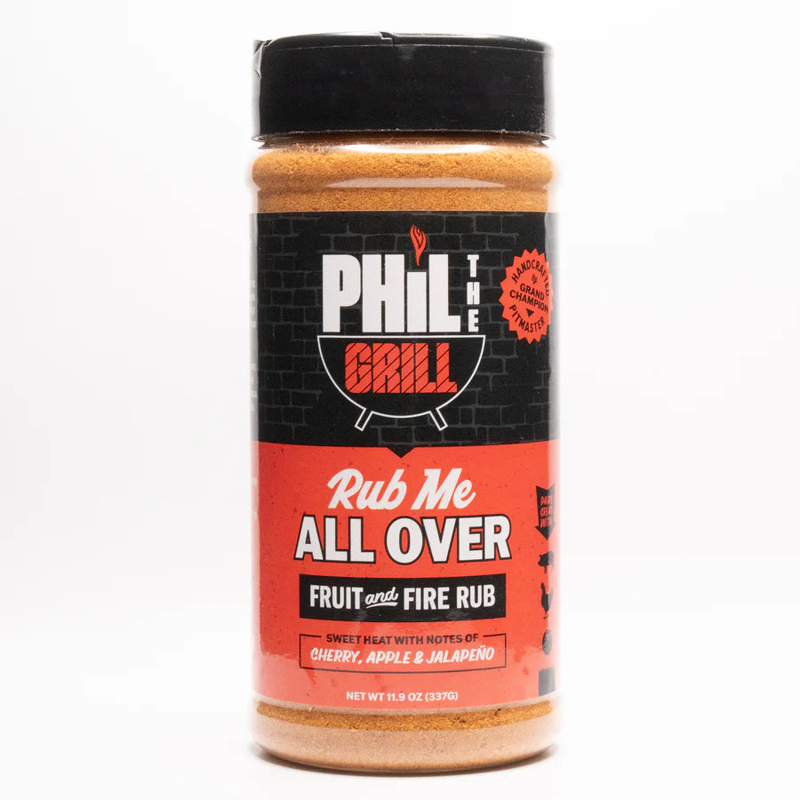 Phil the Grill Rub Me All Over Fruit and Fire Rub– Boost Your BBQ